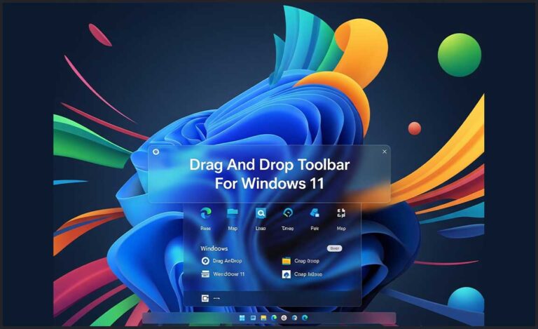 Drag And Drop Toolbar Windows 11 – Boost Productivity