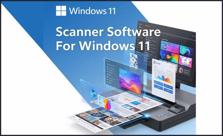 Smart Scanner Software for Windows 11 That Just Works