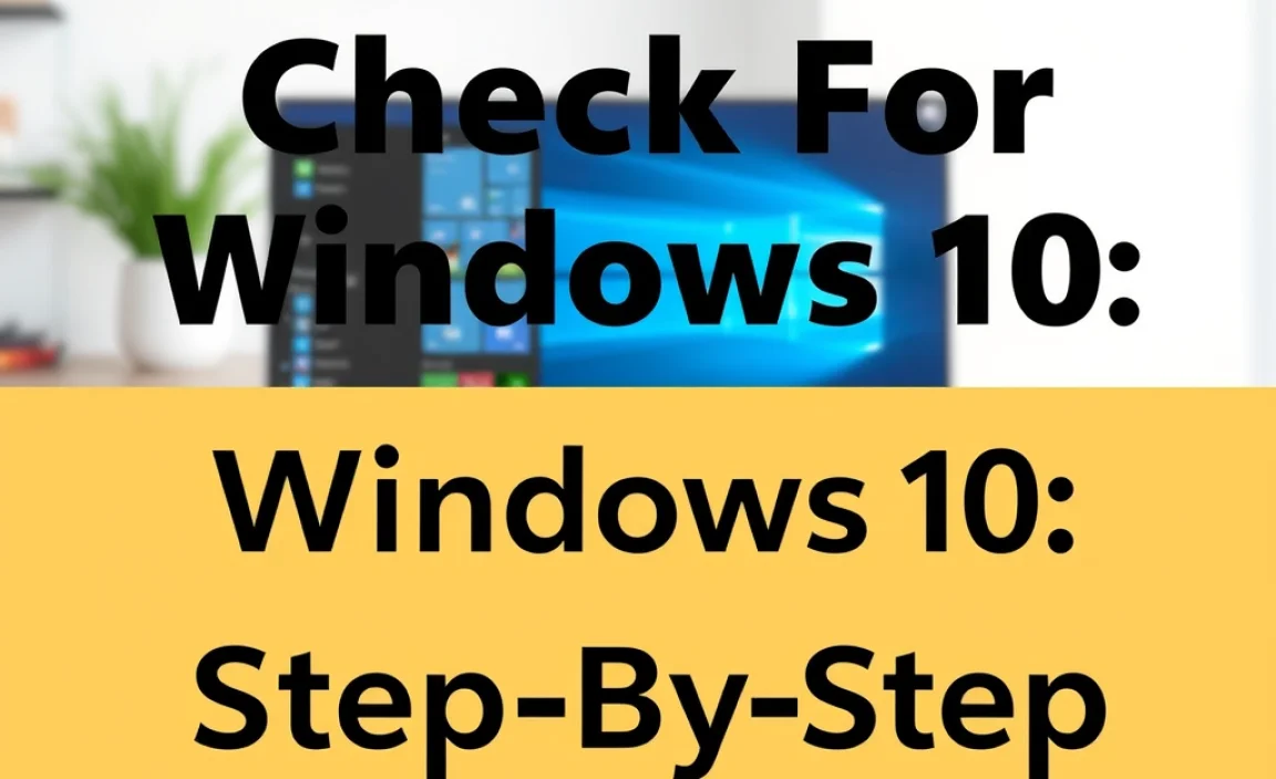 How To Check For Update In Windows 10: Step-By-Step Guide - wingeek
