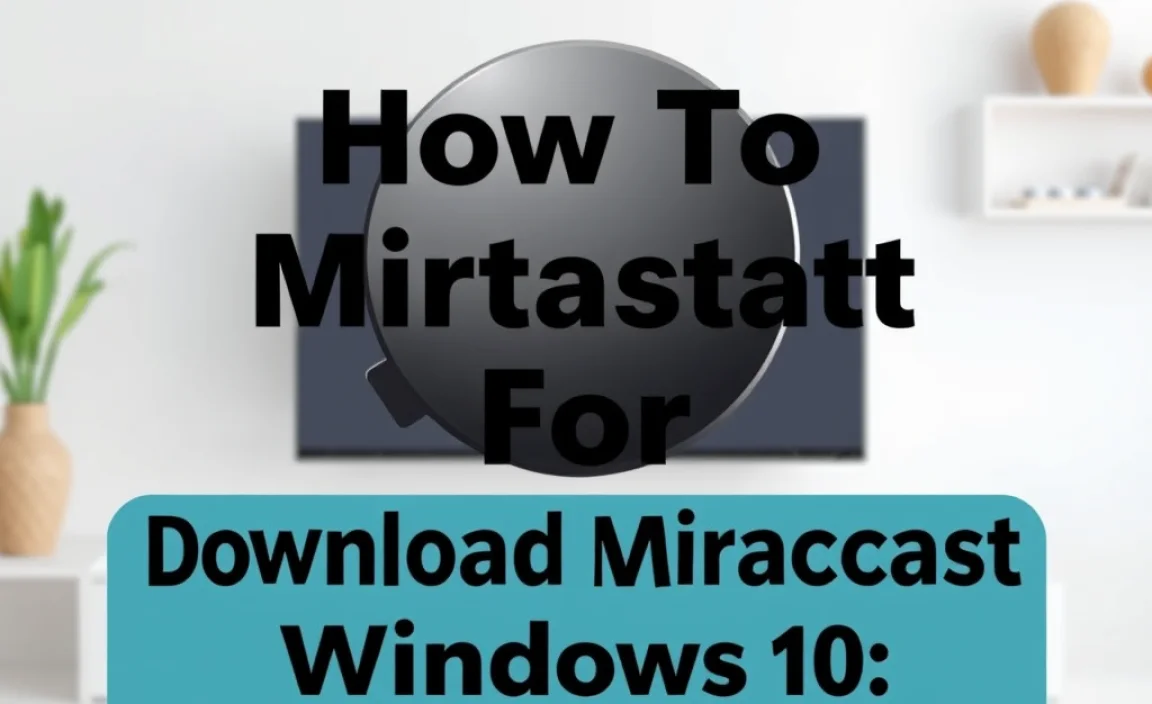 Download Miracast For Windows 10: Step-By-Step Guide - wingeek